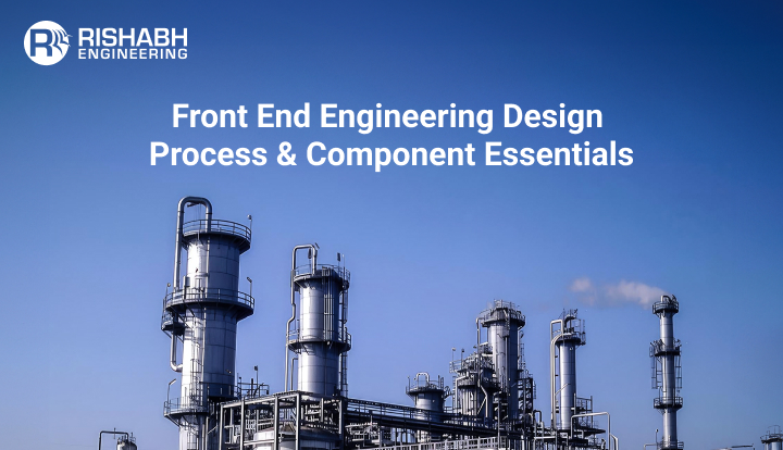 Front End Engineering and Design Essentials